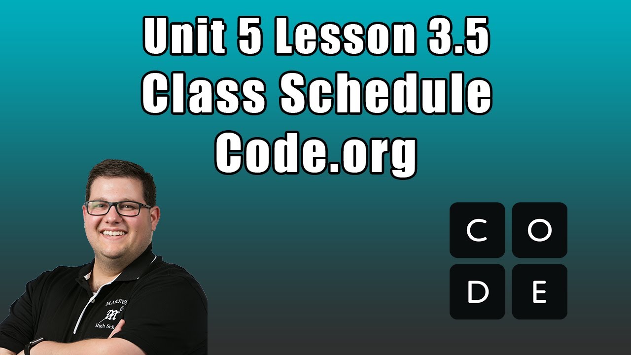 Code Unit 5 Lesson 3 5 Class Schedule YouTube code-unit-5-lesson-3-5-class-schedule-youtube