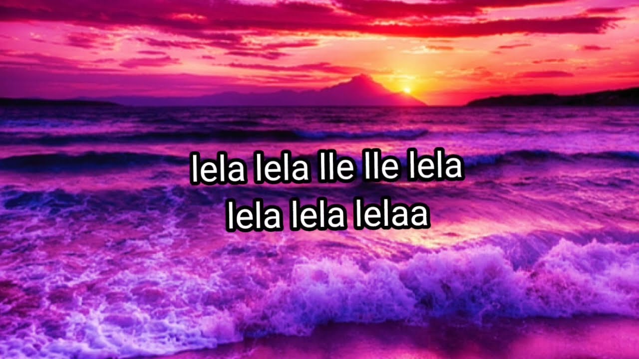 Lela lela lela song 2022 1Million +views - YouTube