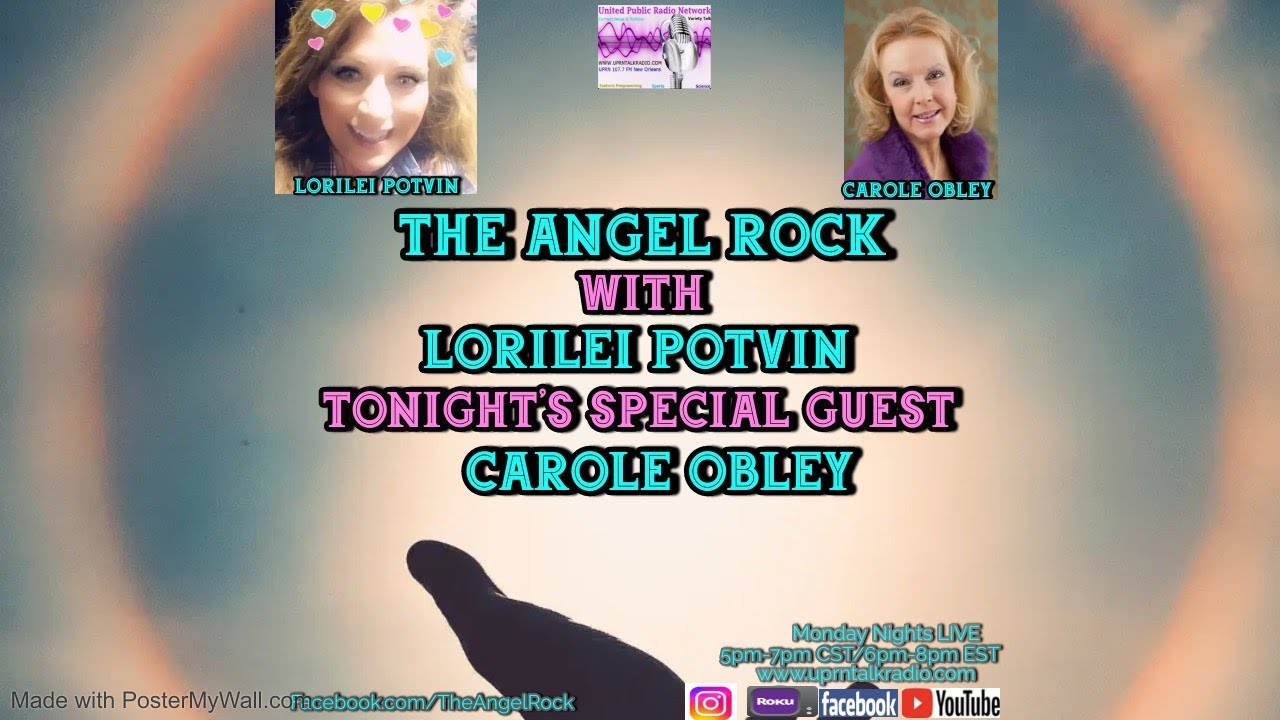 The Angel Rock with Lorilei Potvin & Guest Carole Obley - YouTube