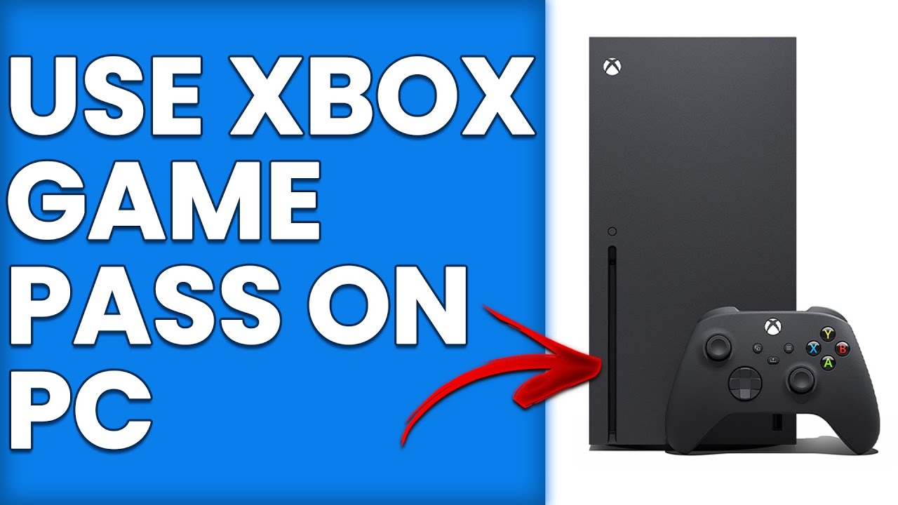 How To Use Xbox Game Pass On PC (How To Set Up Xbox Game Pass On PC ...