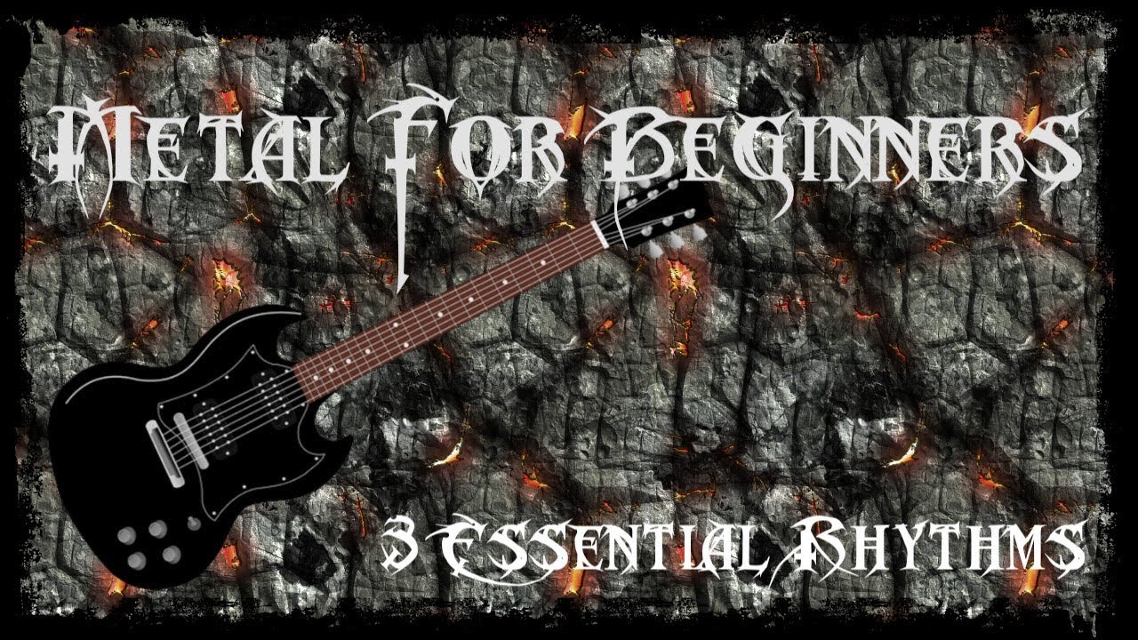 3 Essential Metal Rhythms for Beginners - YouTube