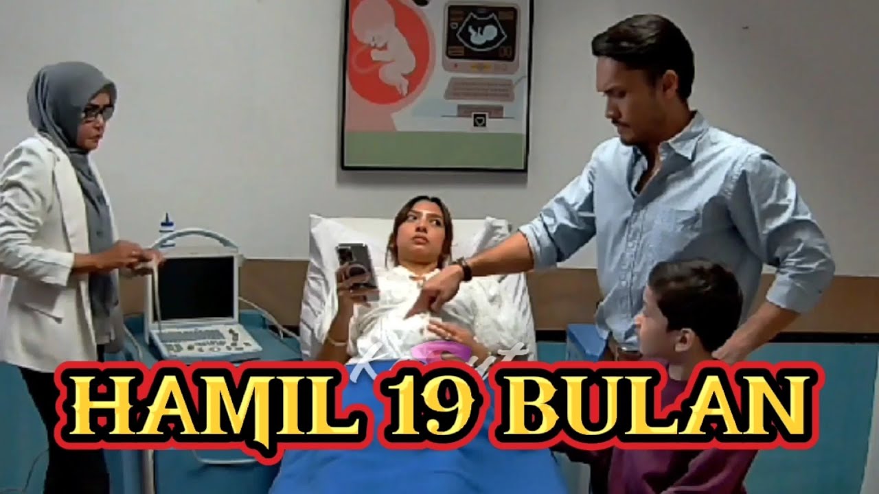 HAMIL 19 BULAN - YouTube