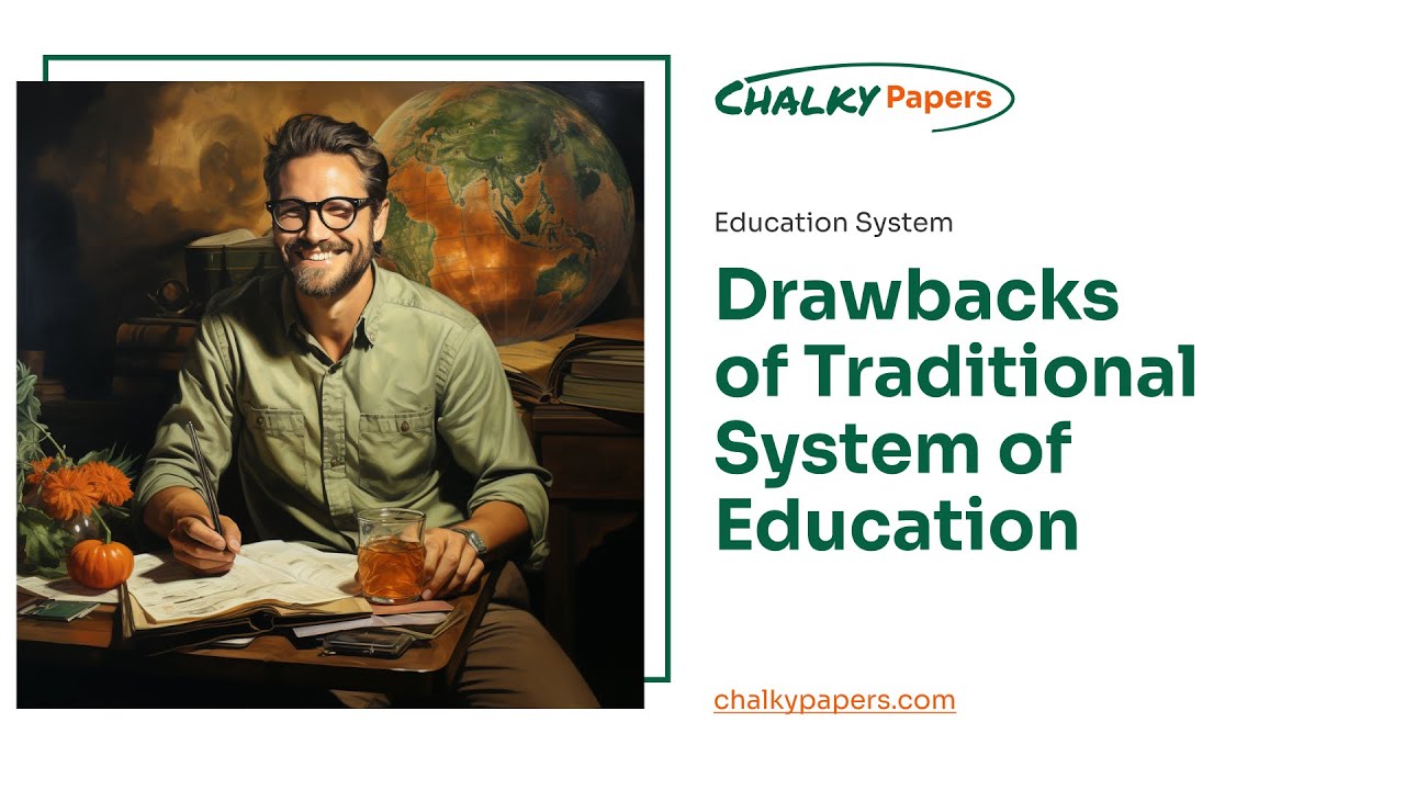 Drawbacks of Traditional System of Education - Essay Example - YouTube