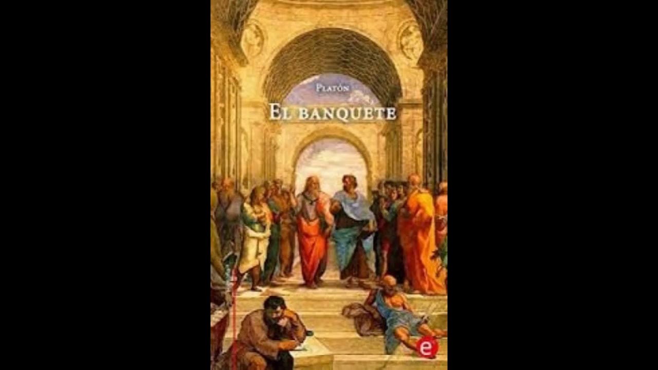 El banquete, de Platón - YouTube