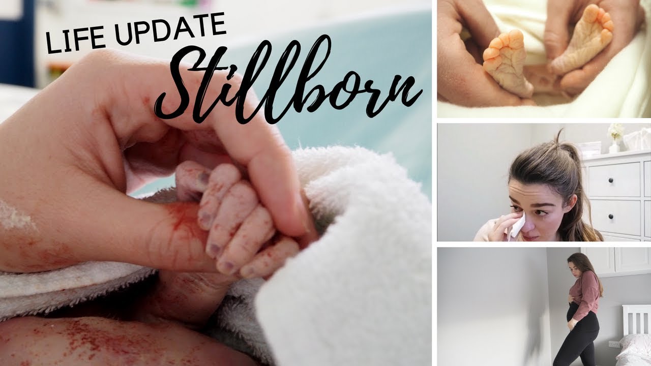 STILLBORN | LIFE UPDATE | JANUARY 2018 - YouTube