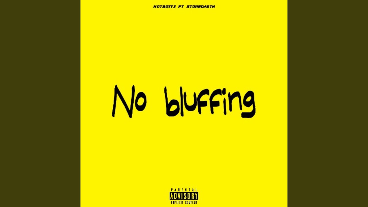 No bluffing - YouTube