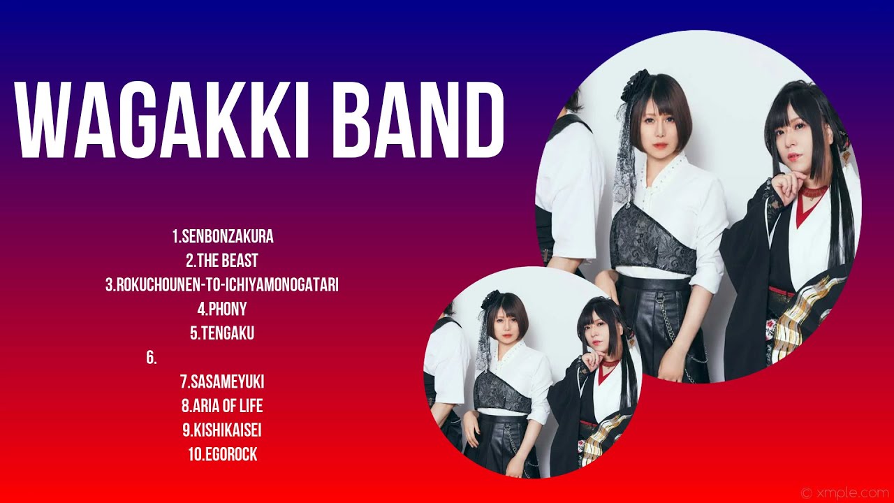 Wagakki Band Greatest Hits Full Album 2024 | The Best Songs Of Wagakki ...