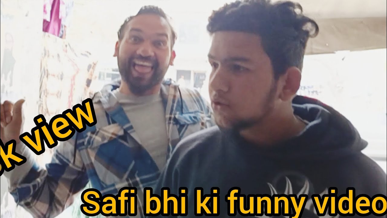 safi bhi ki funny moment |shera #vloger#jhelum#team 07 - YouTube