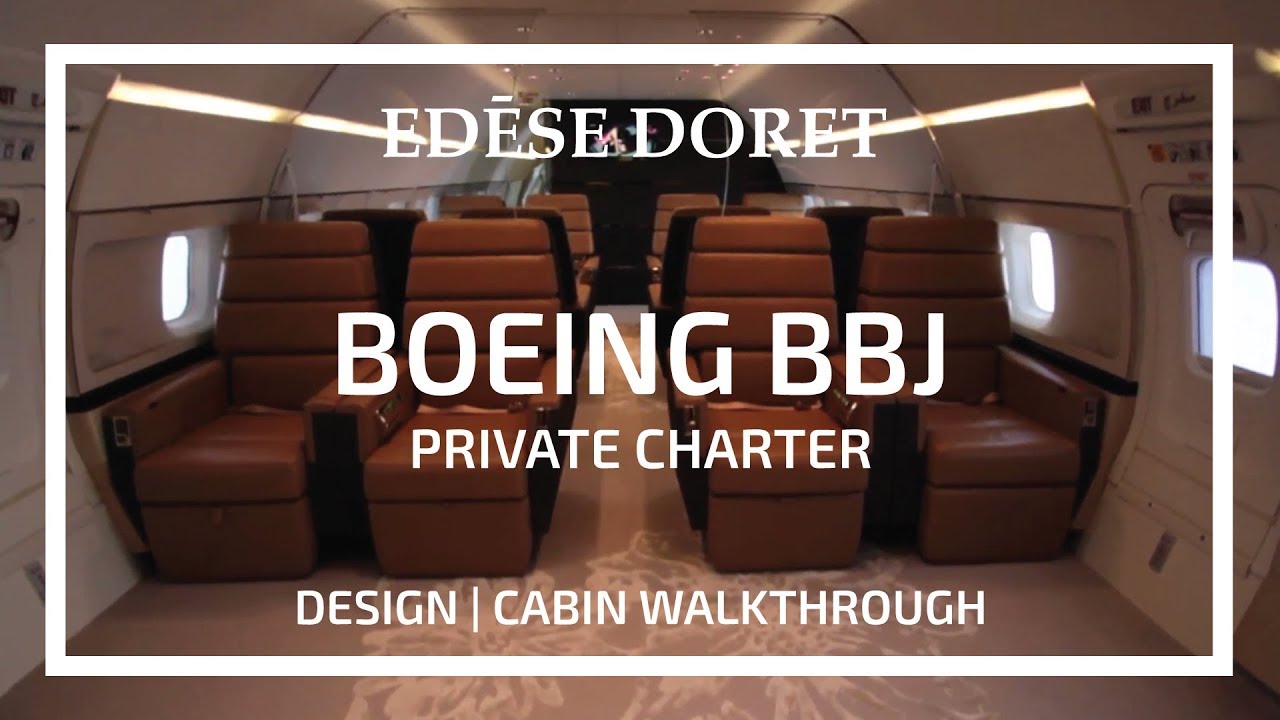 Royal Jet Boeing BBJ A6-AIN Cabin Walkthrough designed by Edese Doret ...