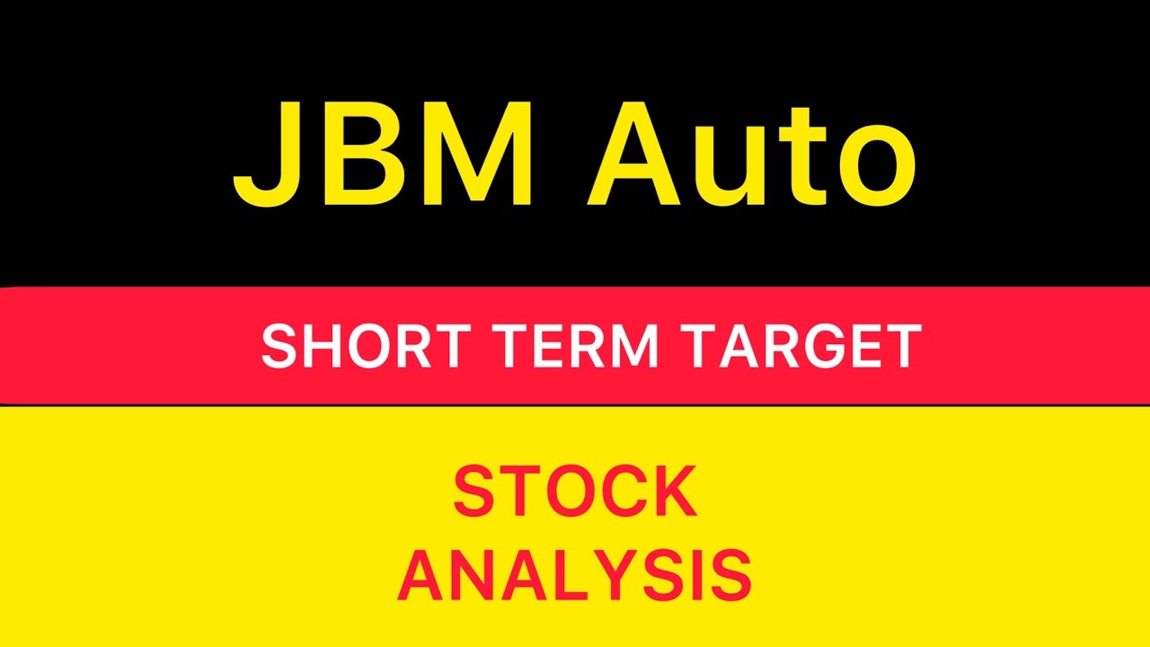 JBM AUTO LTD STOCK TARGET ANALYSIS 🟪 JBM AUTO STOCK NEWS | JBM AUTO ...