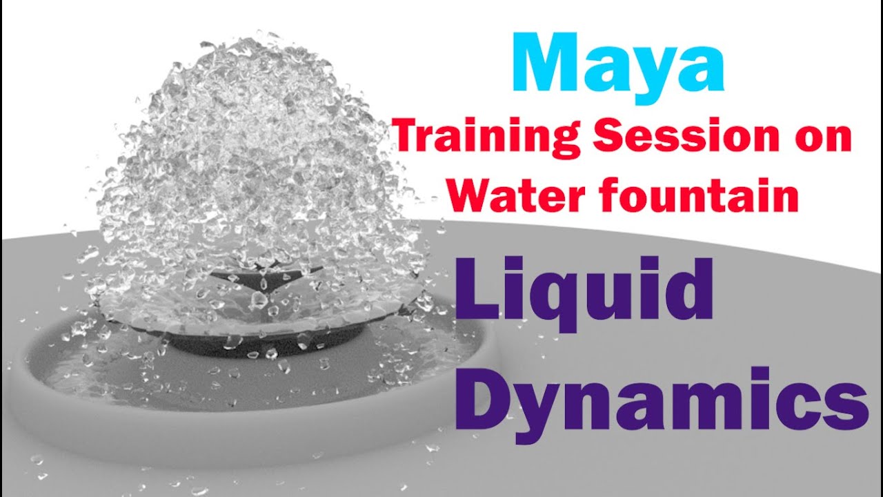 Maya FX हिंदी Training Session on Water fountain liquid dynamics ...