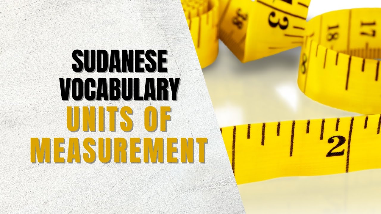 Units of Measurement in Sudanese Arabic - YouTube