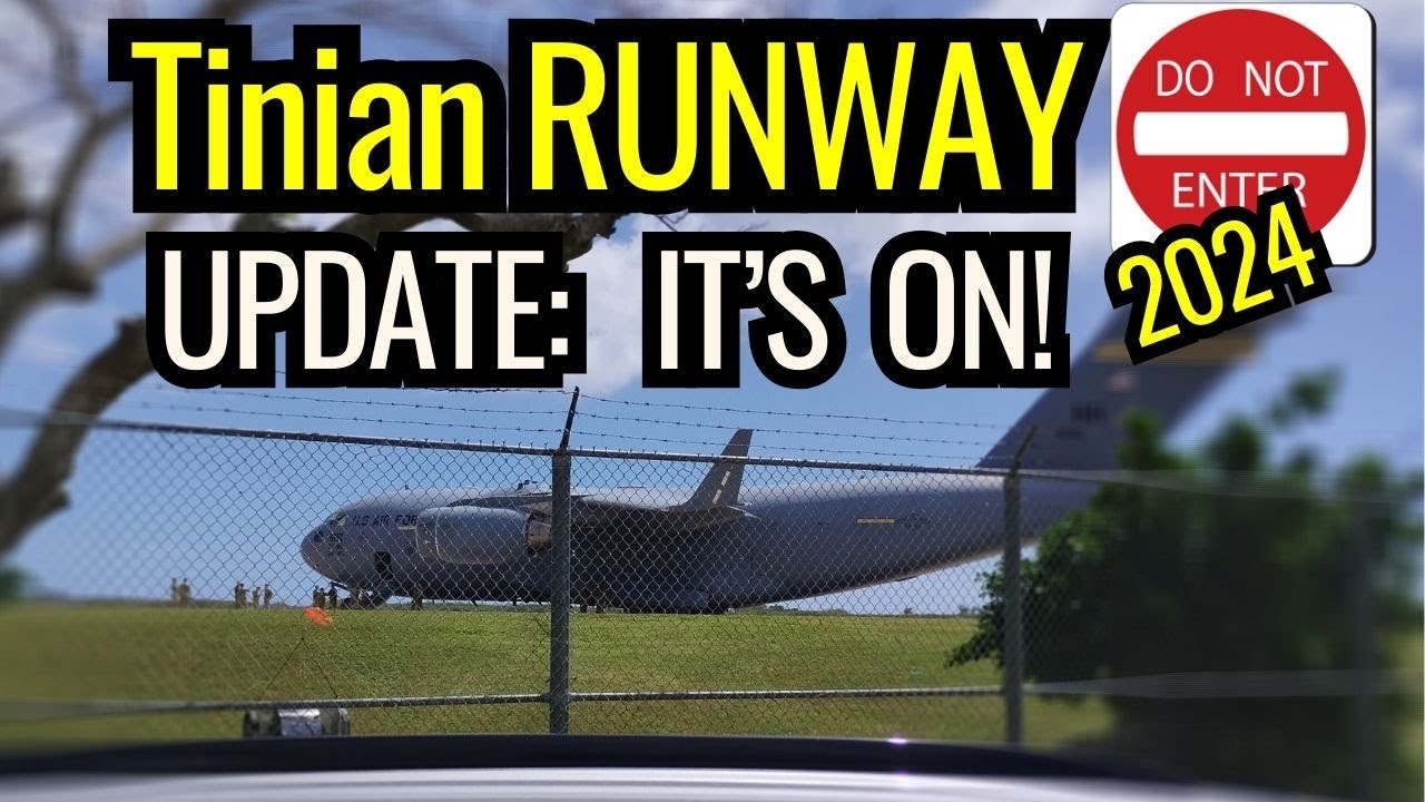 Tinian Runway BREAKING UPDATE! - YouTube