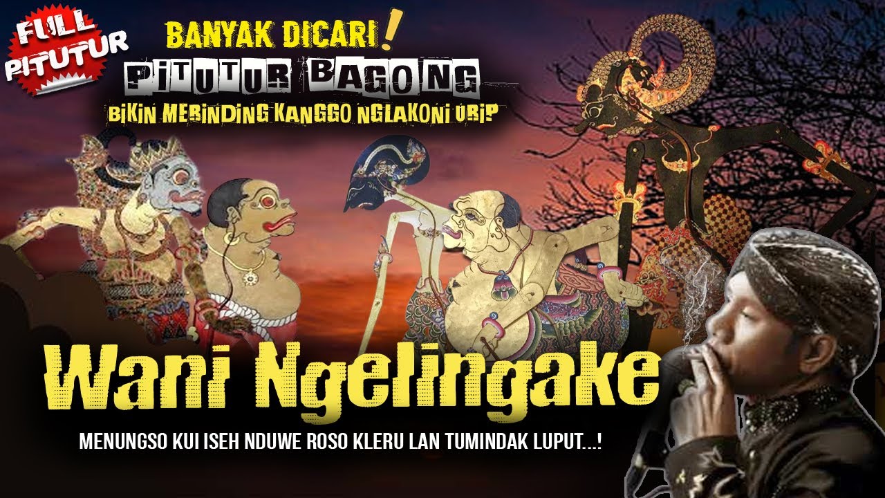MERINDING! PITUTUR JAWA BAGONG KANGGO NGLAKONI URIP // WAYANG KULIT KI ...