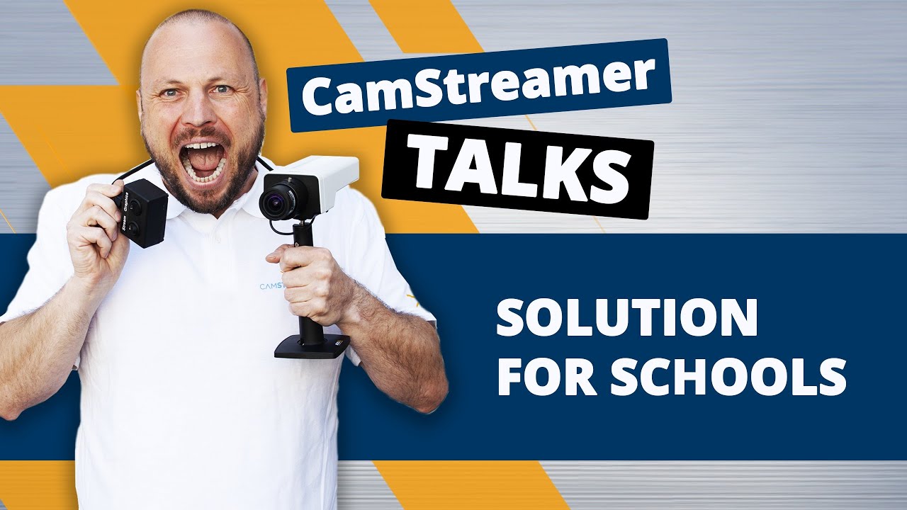 Video Streaming Solution for 🎓 Schools – CamStreamer Talks #2 - YouTube