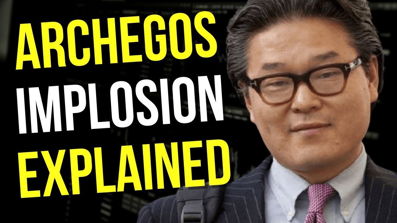 ARCHEGOS CAPITAL IMPLOSION EXPLAINED // Why did Archegos implode and ...