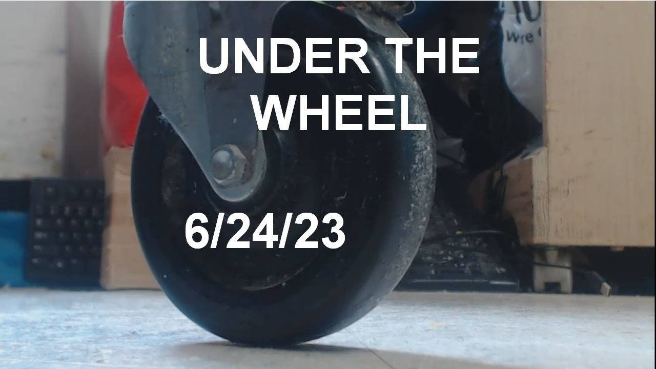 UNDER THE WHEEL - YouTube