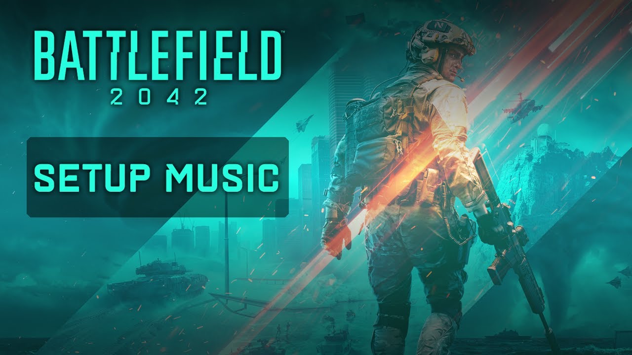 Chill Battlefield 2042 Setup Menu Music - YouTube