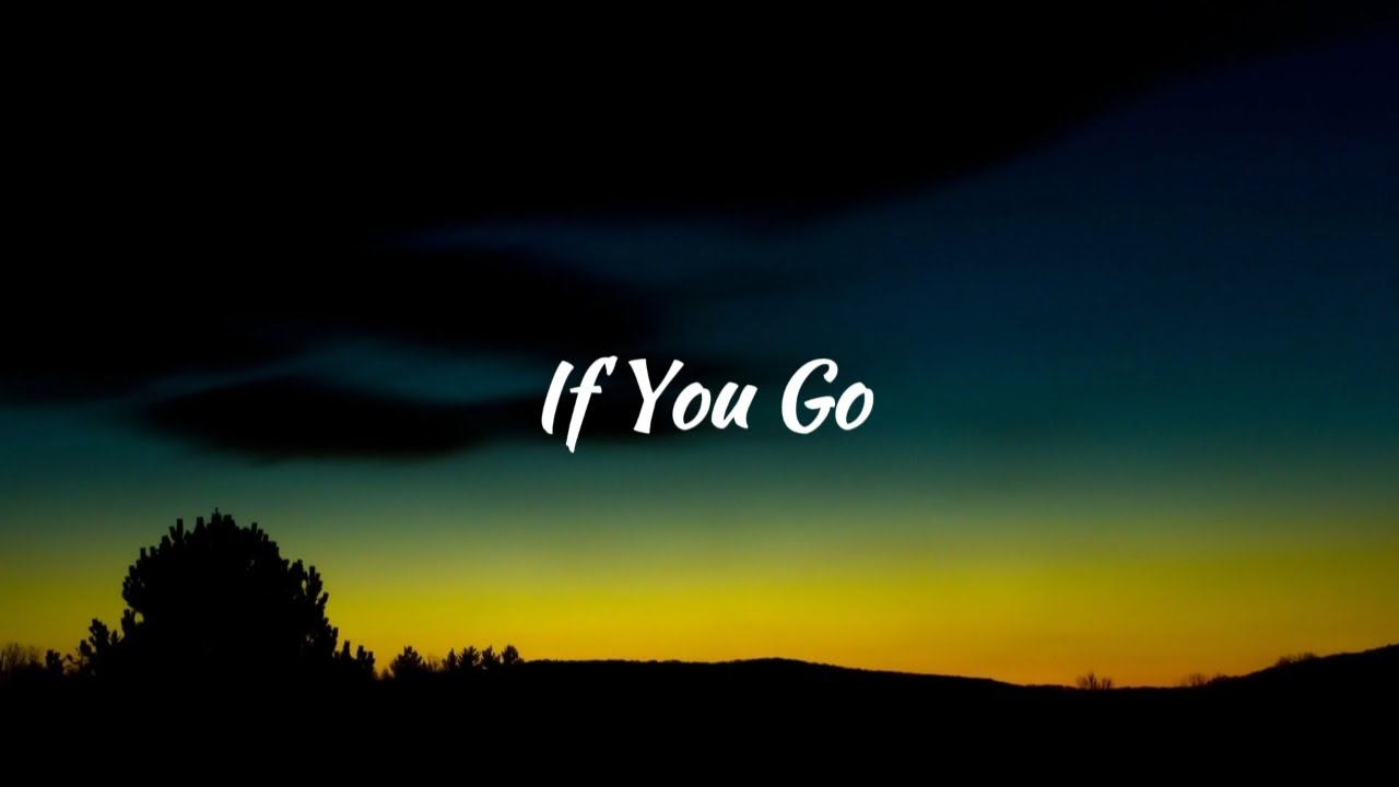 If You Go || keeper (Official lyric Video) - YouTube