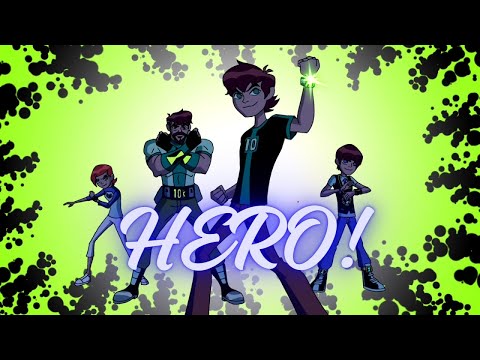 Ben 10 Omniverse 「AMV」- HERO