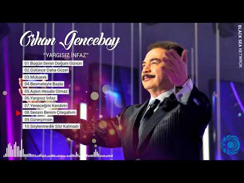 Sensin Benim Çilegahım | Orhan Gencebay