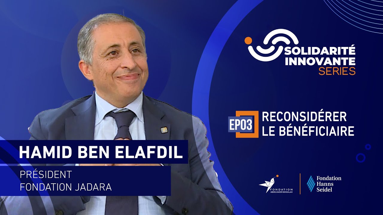 SOLIDARITÉ INNOVANTE AU MAROC | Reconsidérer le bénéficiaire avec Hamid ...