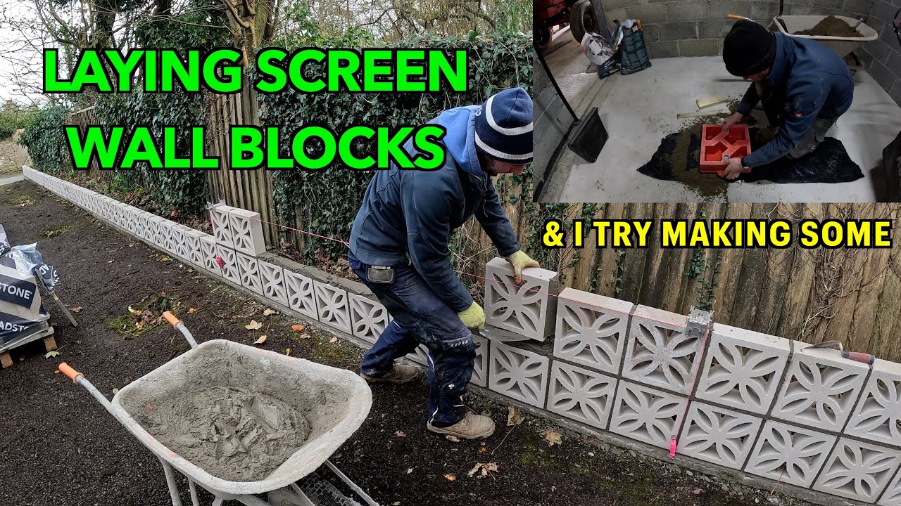 Laying screen wall blocks (& I try making some) - YouTube