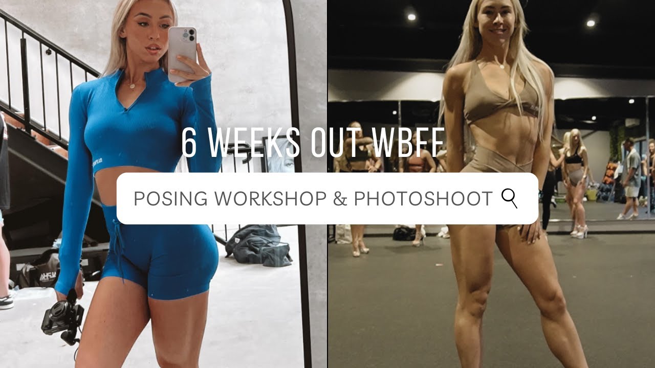 WBFF POSING WORKSHOP & ALPHAWEAR PHOTOSHOOT | 6 WEEKS OUT | Samantha Wicks - YouTube