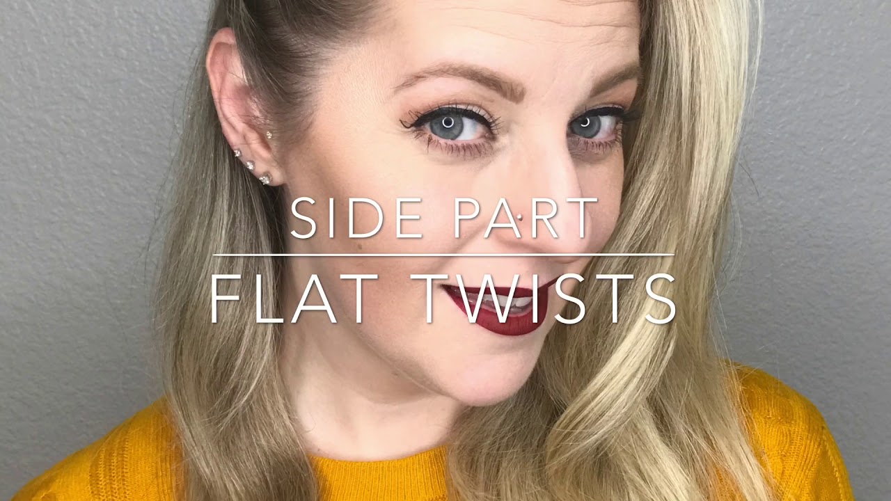 Side Part Flat Twists Hair Tutorial - YouTube