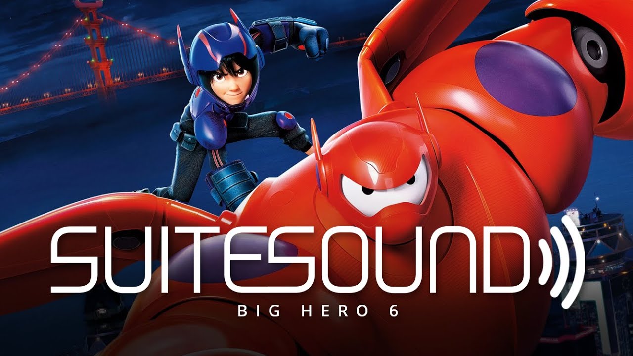 Big Hero 6 - Ultimate Soundtrack Suite - YouTube Music