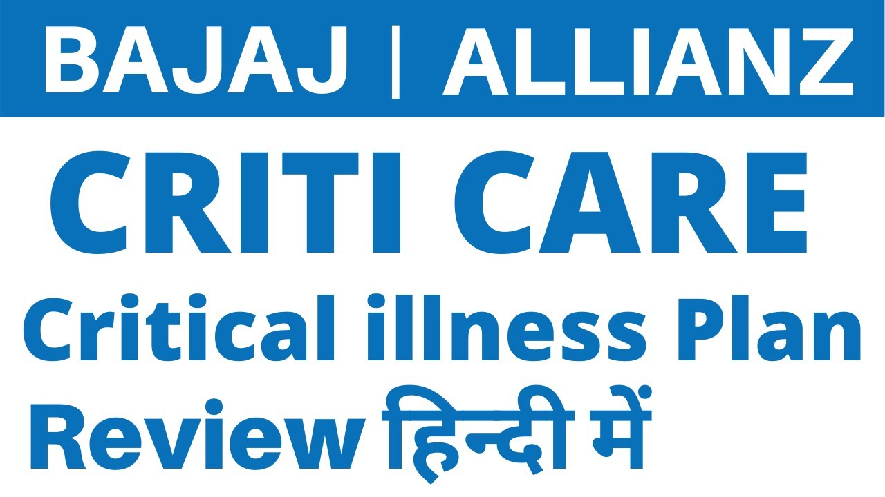 Bajaj Allianz Criti Care | Bajaj Health Insurance | Critical illness ...