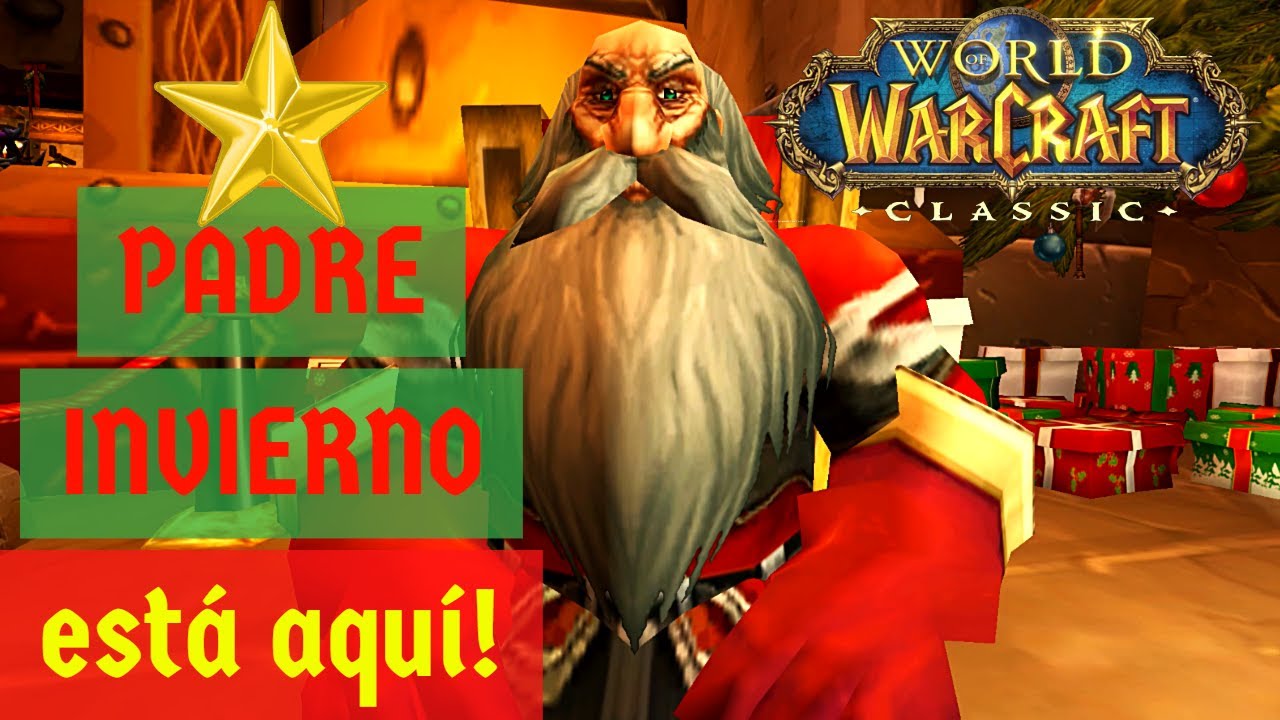 Evento de Navidad WoW Classic - Misiones, Monturas, Pets y MAS! - YouTube