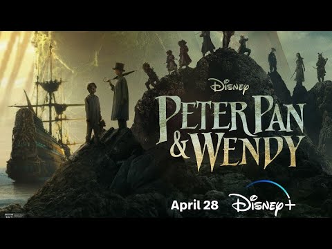 Peter Pan & Wendy (2023) - YouTube