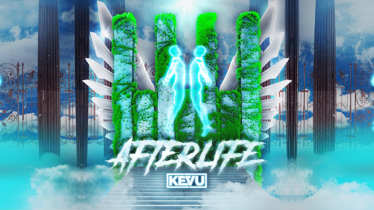 KEVU - Afterlife - YouTube
