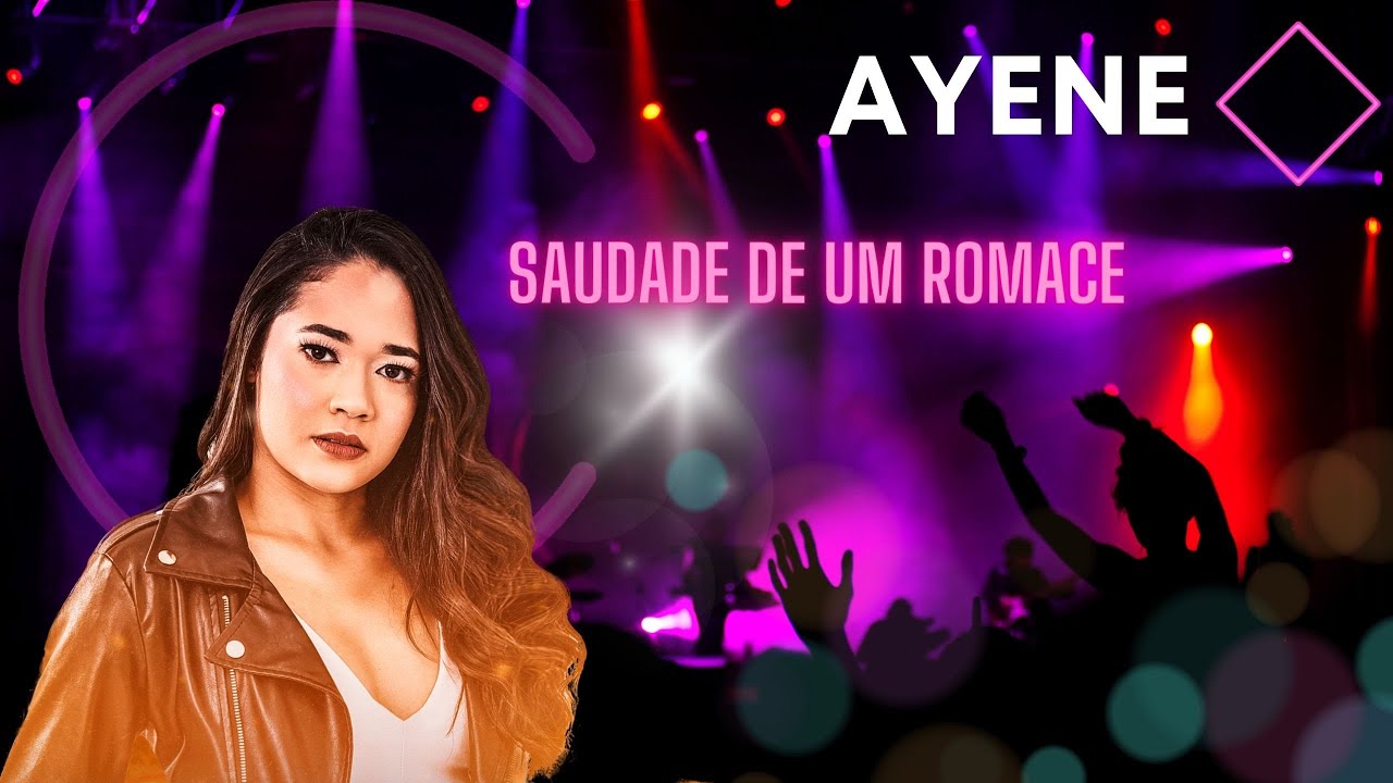 Ayene - Saudade de um Romance ( REMIX ) - YouTube