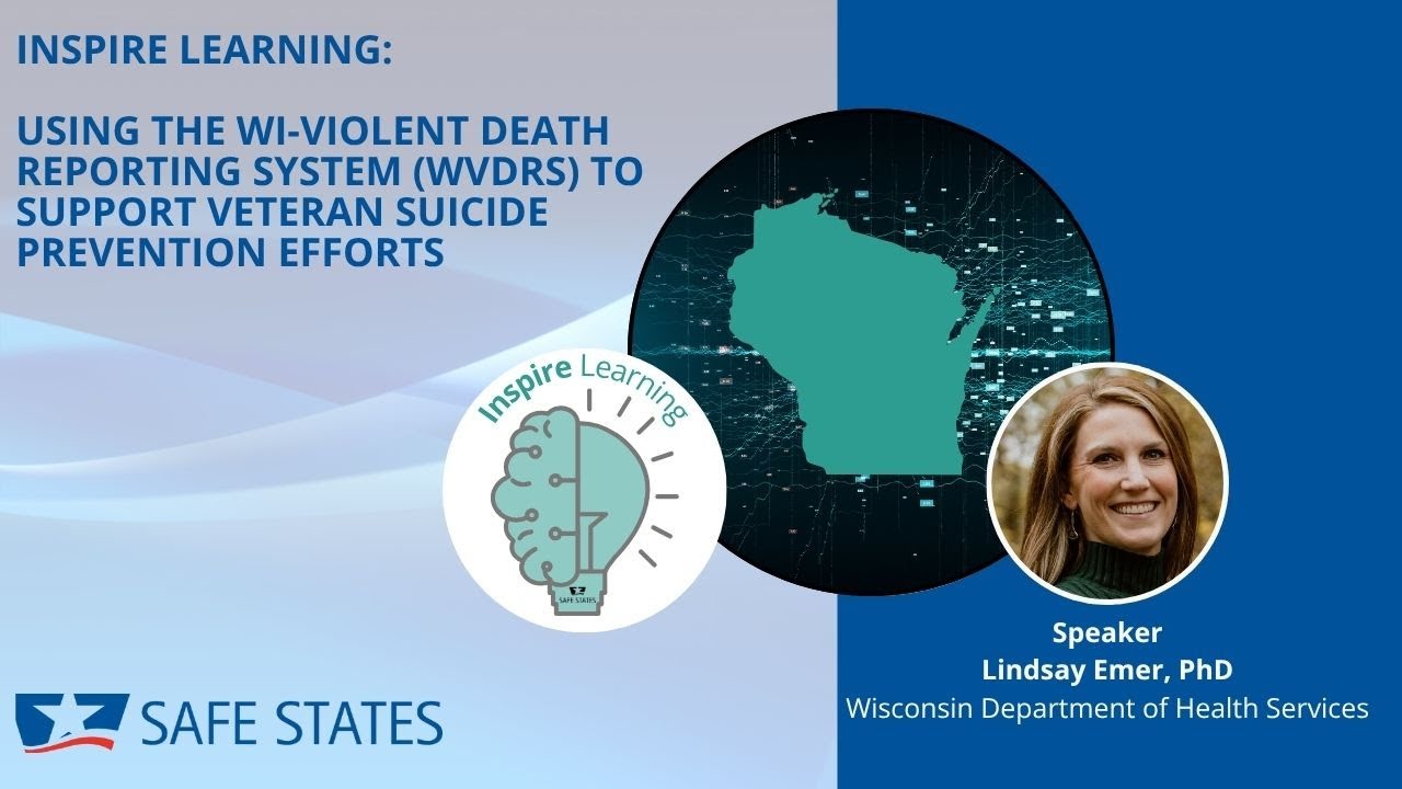 Inspire Learning: Using the WI-Violent Death Reporting System to ...