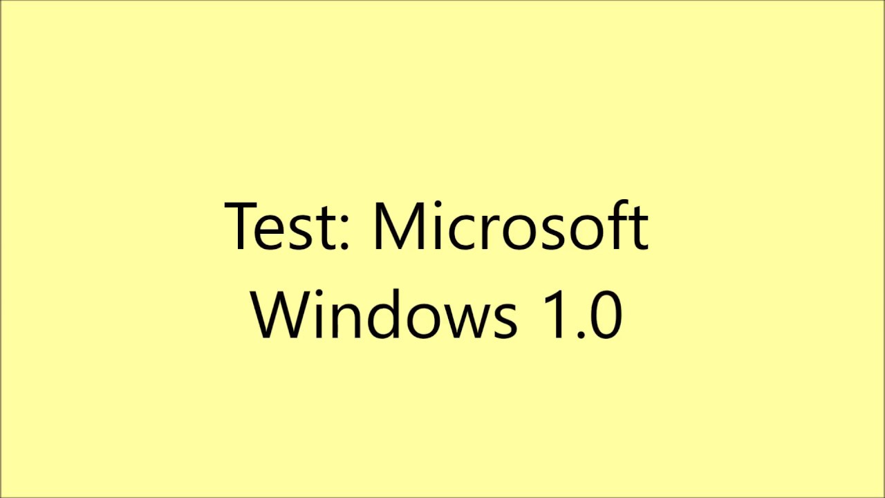 Test: Windows 1.0 - YouTube
