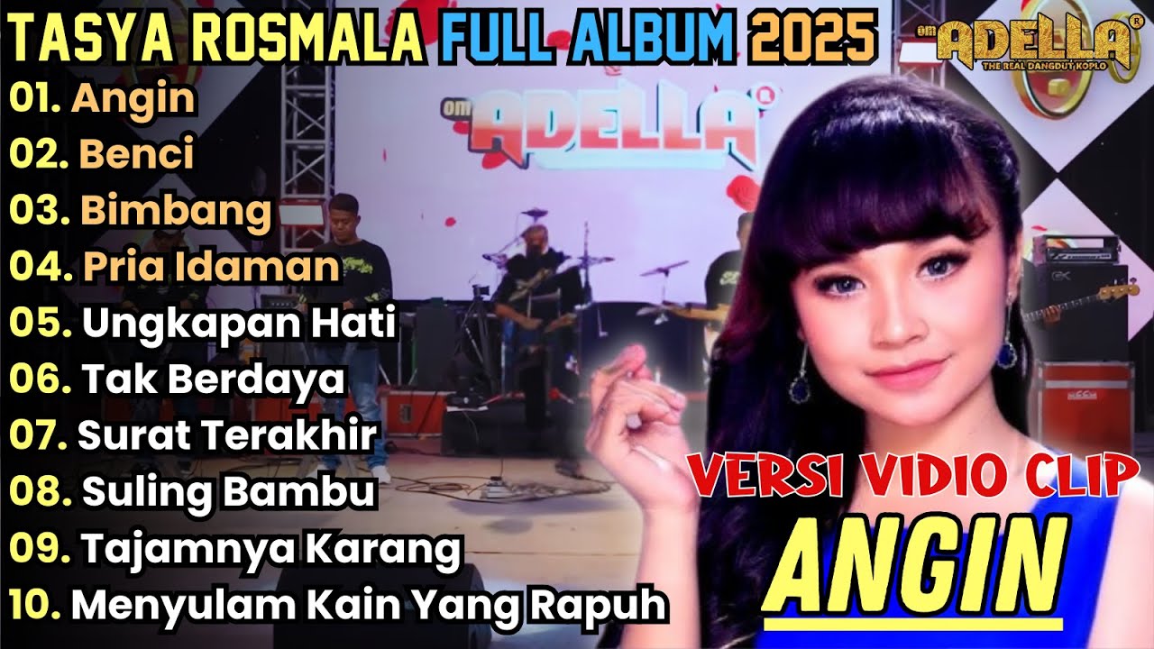 ANGIN - TASYA ROSMALA FULL ALBUM TERBARU 2025 || ADELLA FULL ALBUM TERBARU 2025 - YouTube