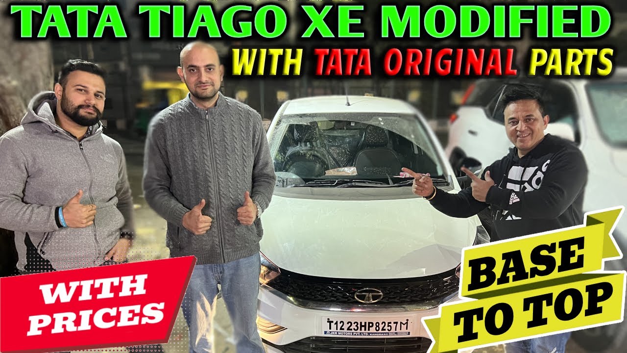 Tata Tiago XE Modification With Tata Original Parts | Base To Top By ...