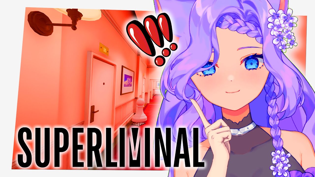 [Superliminal] My Brain Can't Handle This [VTUBER] - YouTube