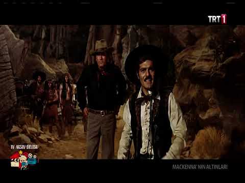 Mackenna'nın Altınları Trt 1 Mackenna's Gold (1969)