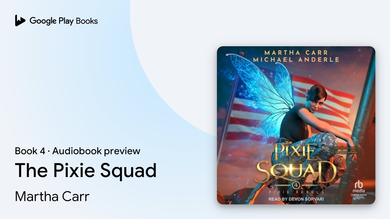The Pixie Squad Book 4 by Martha Carr · Audiobook preview - YouTube