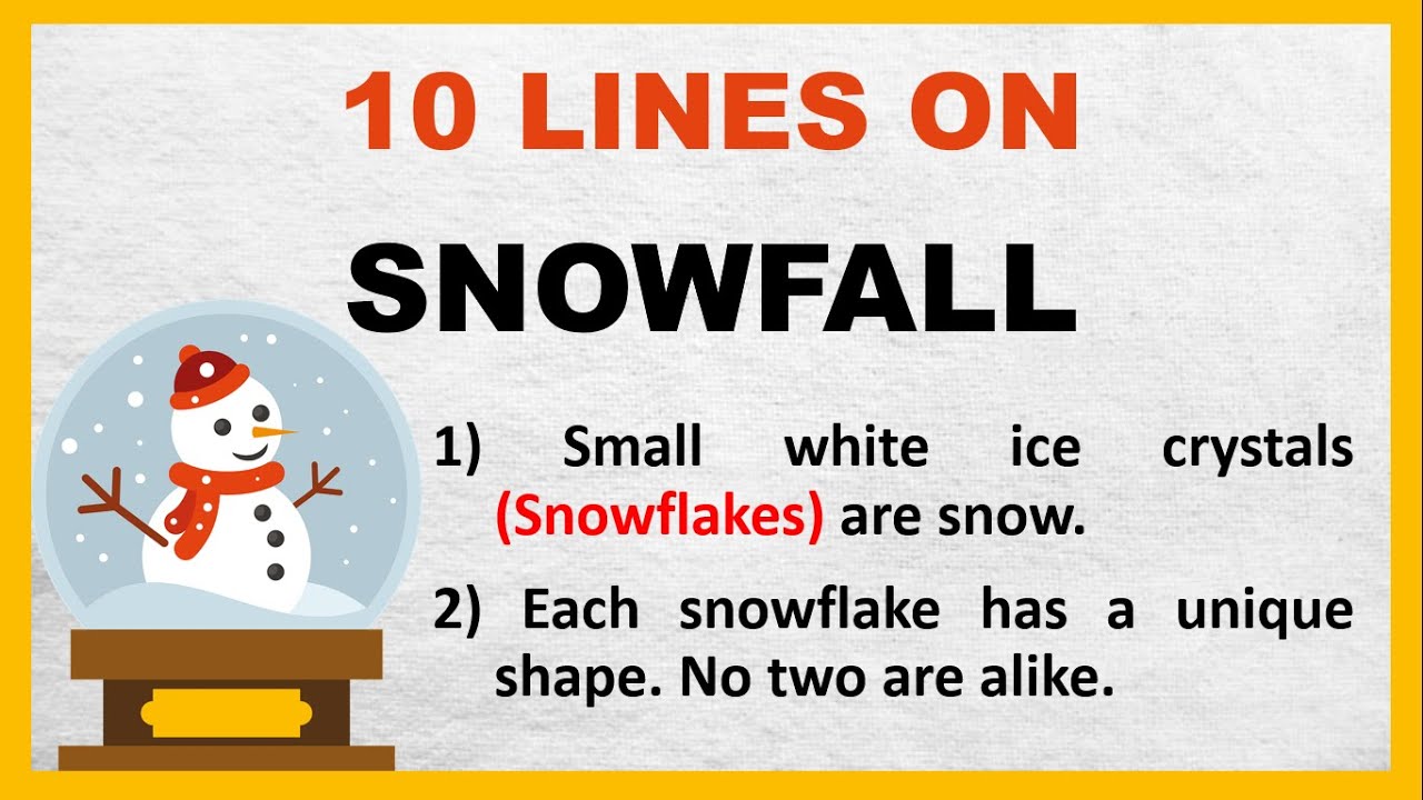 10 Lines on Snowfall in English | Few Lines on Snowfall | About ...
