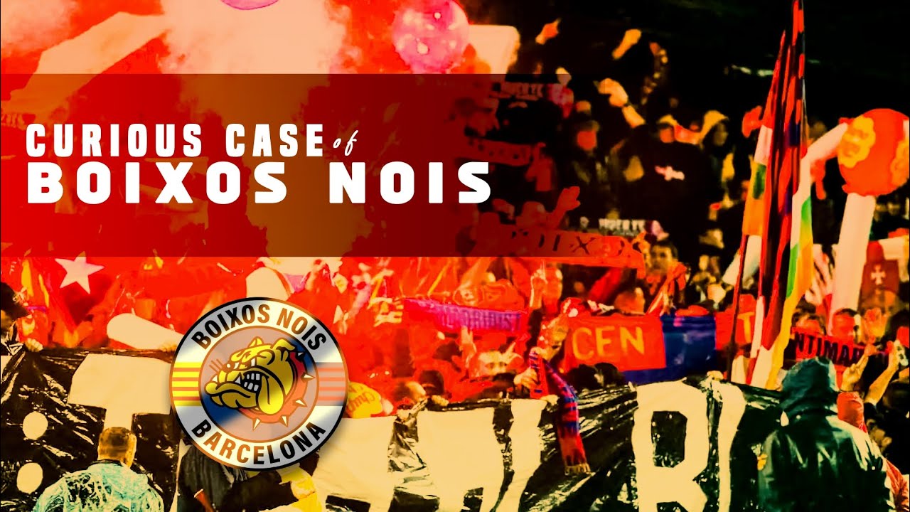 Who Are Boixos Nois? l History Of Barcelona's Ultra Group l Barca ...