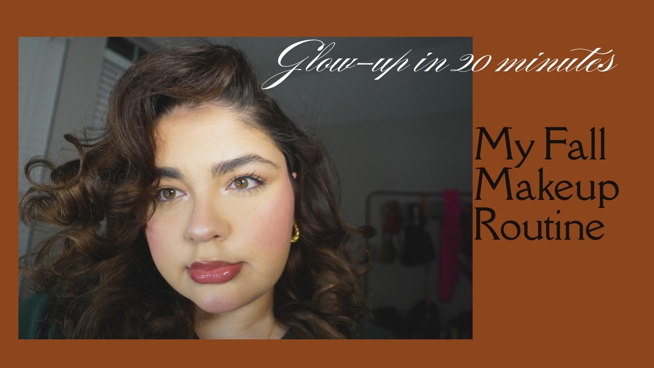 Fall Glow Up in 20 Min: 'That Girl' Makeup Routine 🍂 - YouTube