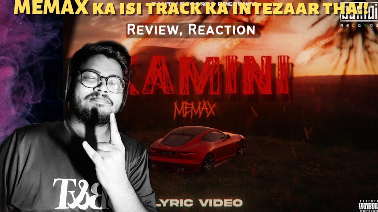 MEMAX - KAMINI (OFFICIAL LYRIC VIDEO) REACTION | BANTAI RECORDS - YouTube