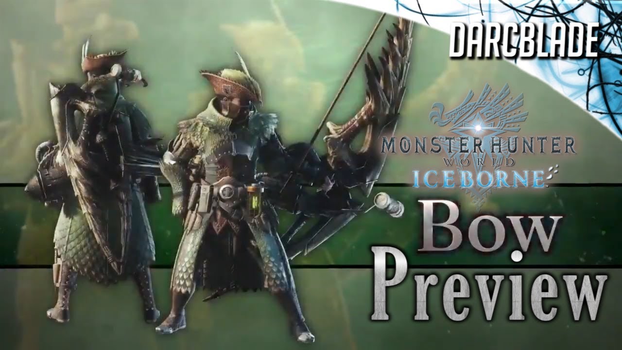 Bow MHW Iceborne Weapon Preview Trailer - English - YouTube