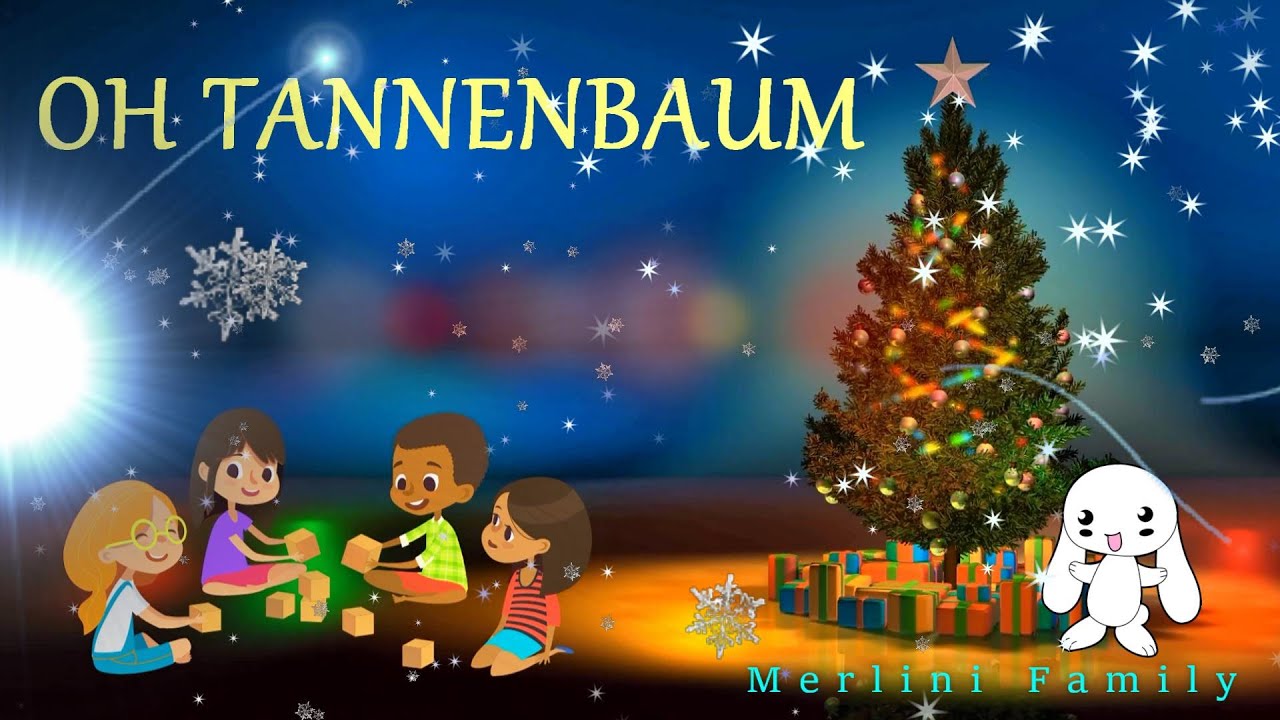 Oh Tannenbaum | Weihnachtslieder für Kinder | Weihnachten | Volkslied ...