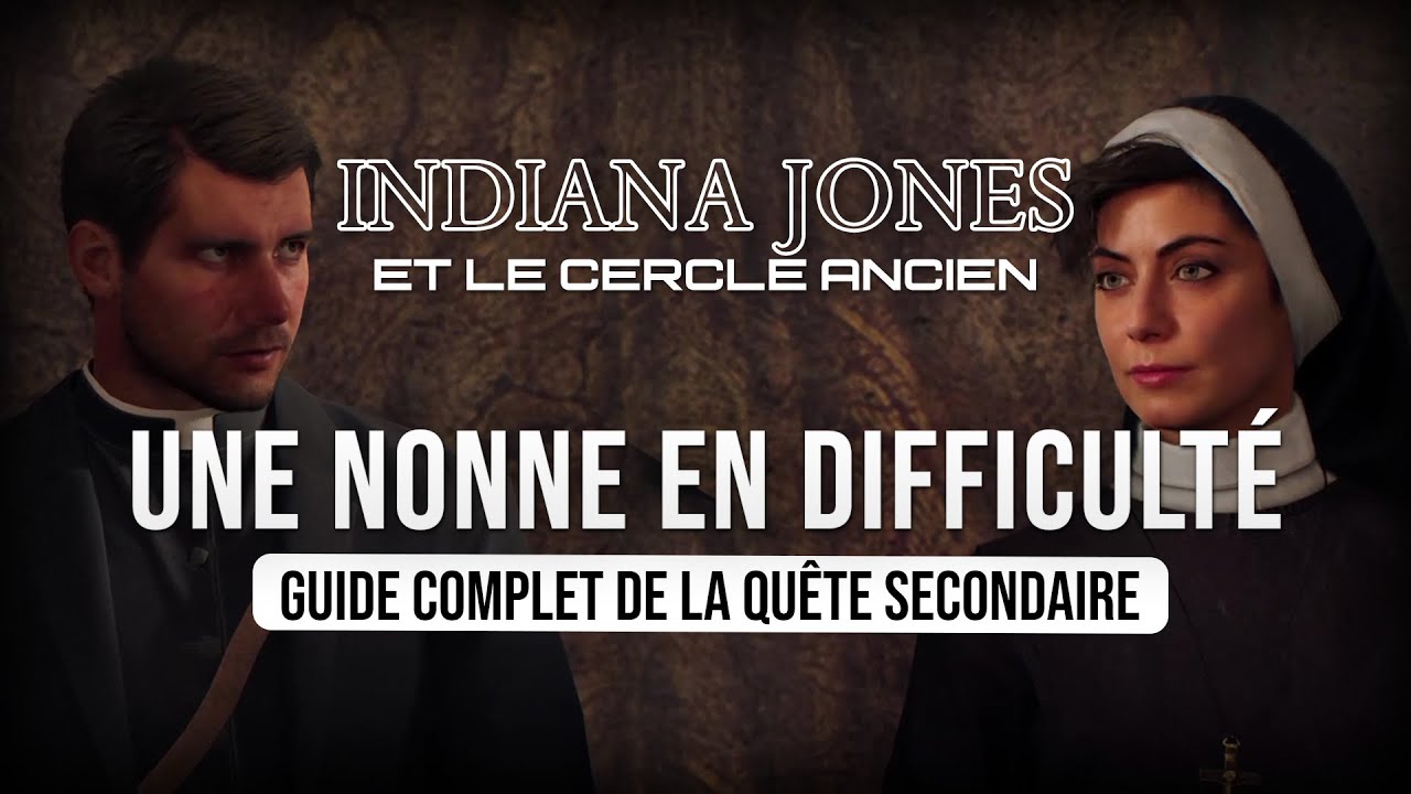 Solution complète Une nonne en difficulté - Quête secondaire Vatican #1 ...