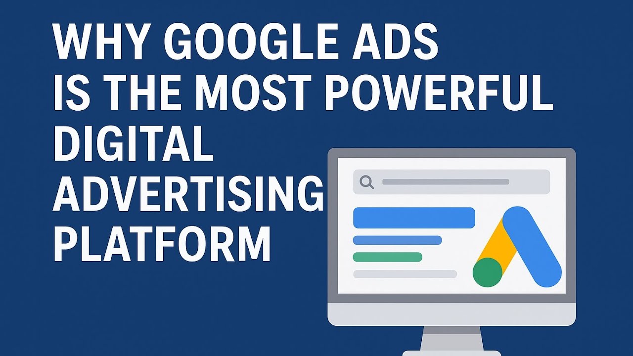Why Google Ads is the most Powerful Digital Advertising Platform? - YouTube